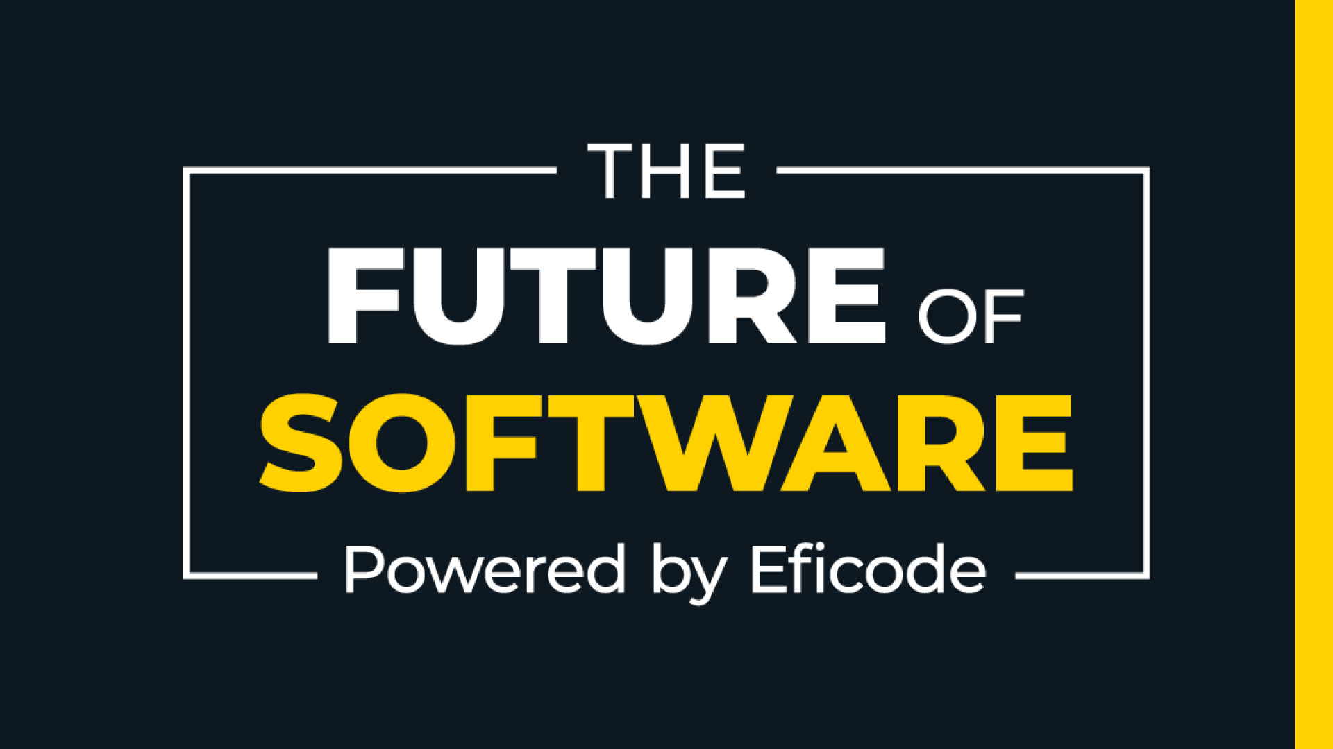 The Future of Software conference | Powered by Eficode